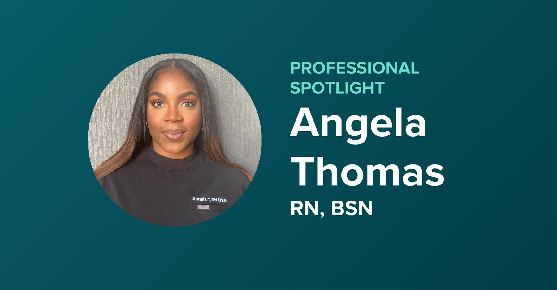 Flexibility through per diem shifts: Angela Thomas’ Medely experience | Medely | More nursing ...